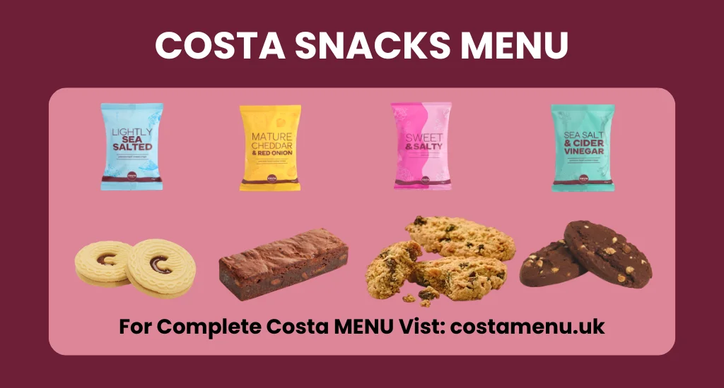 Costa Snacks Menu Prices UK & Pictures 2025 | Updated